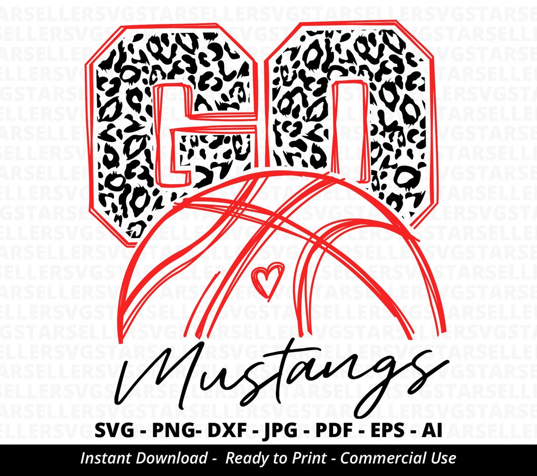 Go Mustangs Svg,mustangs Basketball Svg,leopard Mustangs Svg,mustangs ...