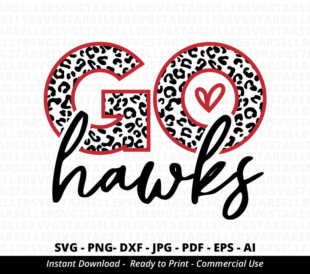 Go Hawks SVG PNG, Hawks Svg,leopard Go Hawks Svg,hawks Shirt Svg,hawks ...
