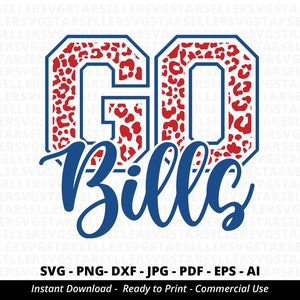 Go Bills Svg,bills Cheer Svg,bills Shirt Svg,bills Mascot Svg,bills Mom ...