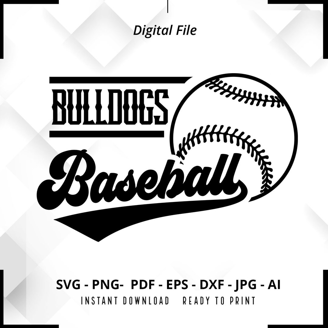 Bulldogs Baseball SVG PNG, Bulldogs Svg, Baseball Svg, Bulldogs Shirt ...