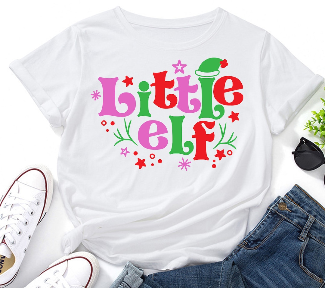 Little Elf Svg,christmas Svg,elf Svg,christmas Shirt Svg,christmas ...