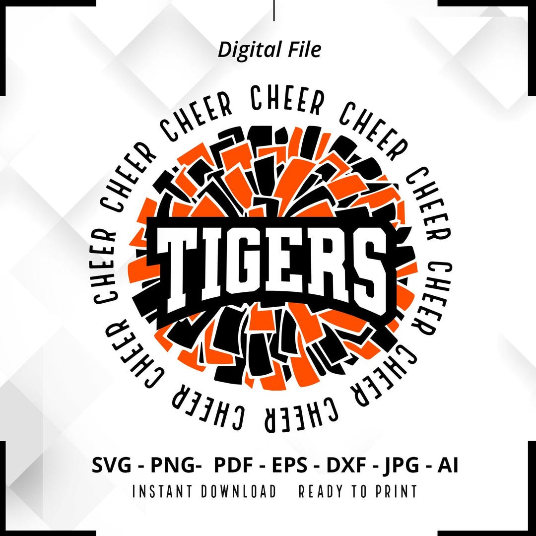 Tigers Cheer SVG PNG, Tigers Svg, Tigers Pom Pom Svg, Tigers ...