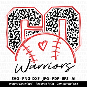 Go Warriors Baseball Svg,warriors Svg,go Leopard Warriors Svg,warriors ...