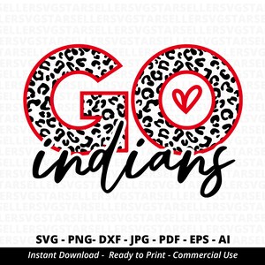 Go Indians SVG PNG, Indians Svg,leopard Go Indians Svg,indians Shirt ...