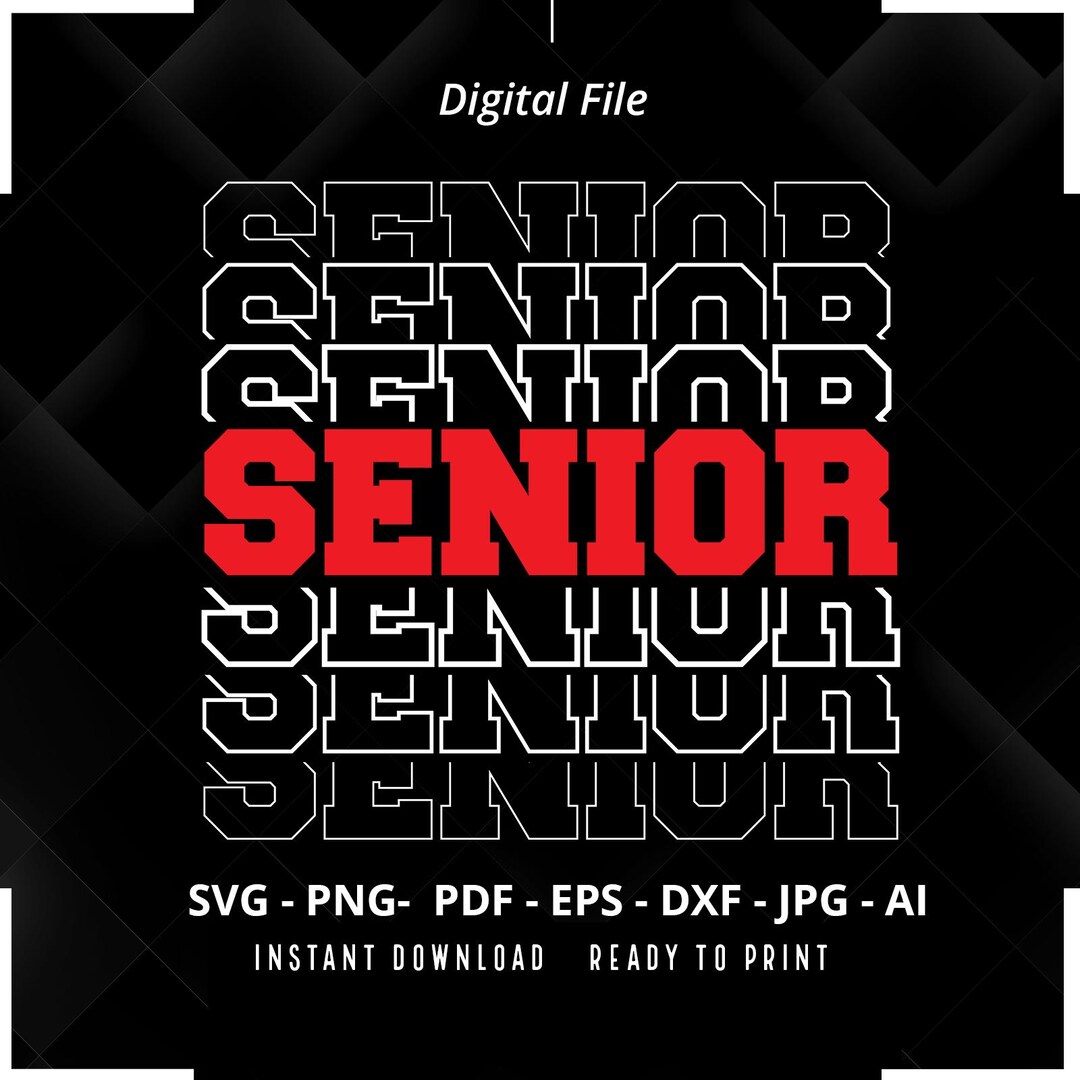 Senior SVG PNG, Stacked Senior Svg, Team Mascot, School Team Svg ...