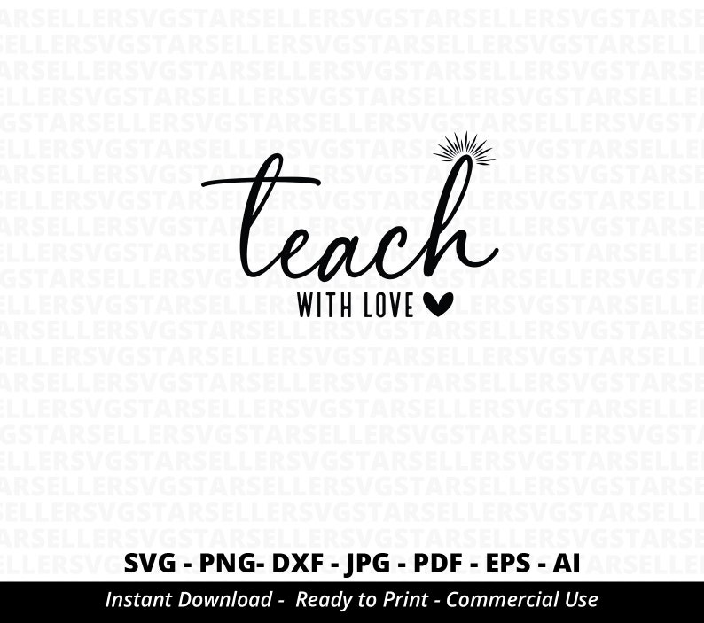 Teach With Love SVG Teacher Life Svgteacher Quotes - Etsy