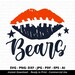 Bears Football Lips SVG, Cheerleader Mom Design (digital Files) - Etsy