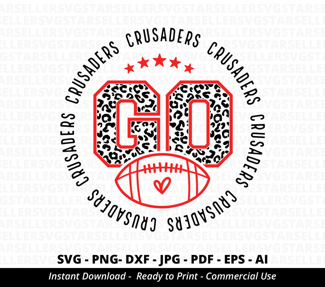 Go Crusaders Football SVG PNG, Crusaders Svg,leopard Go Crusaders Svg ...