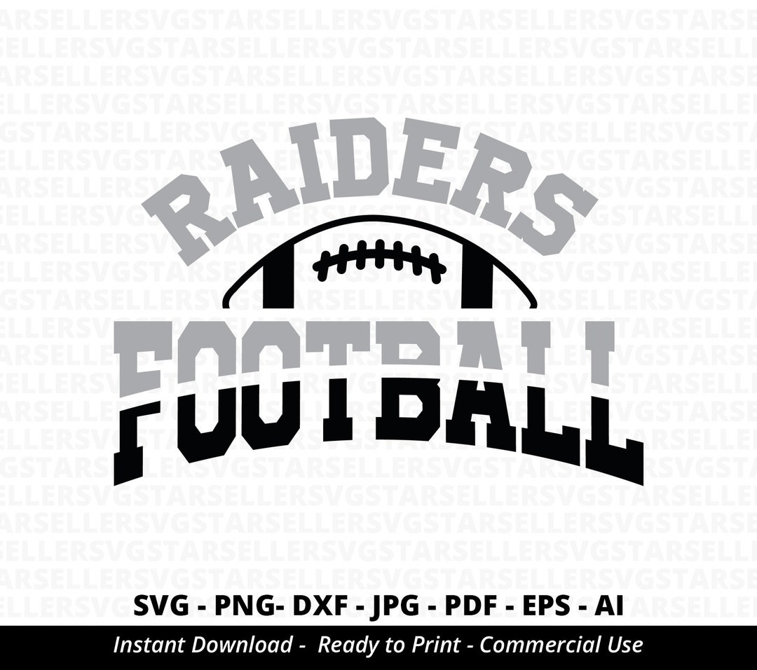 Raiders Football SVG PNG ,raiders Svg,raiders Shirt Svg,raiders Mascot ...