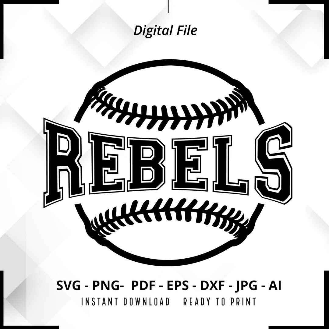 Rebels SVG PNG, Rebels Baseball Svg, Rebels Softball Svg, Baseball Svg ...