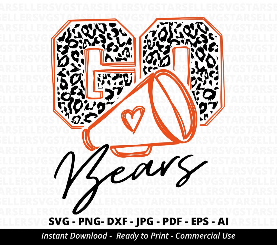 Go Bears Svg,bears Cheer Svg,bears Mascot Svg,cheer Little Mom,team ...