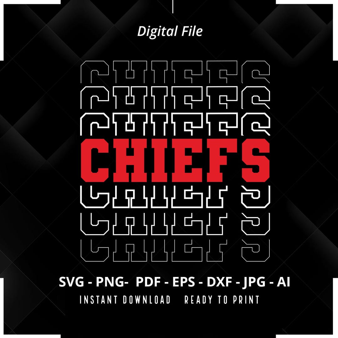 Chiefs SVG PNG, Stacked Chiefs Svg, Chiefs Mascot Svg, Chiefs Football ...