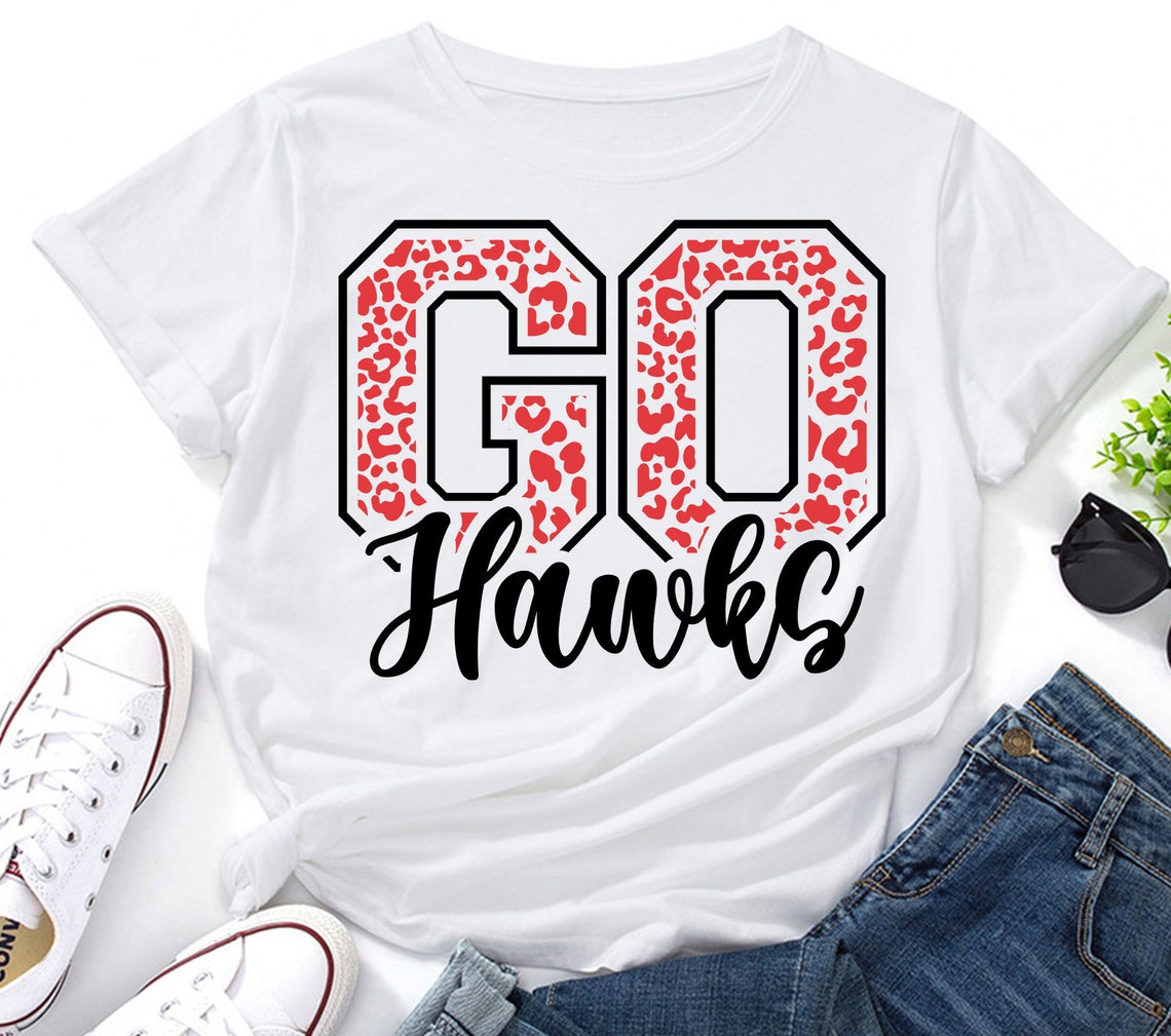Go Hawks Svg,hawks Cheer Svg,hawks Shirt Svg,hawks Mascot Svg,hawks ...