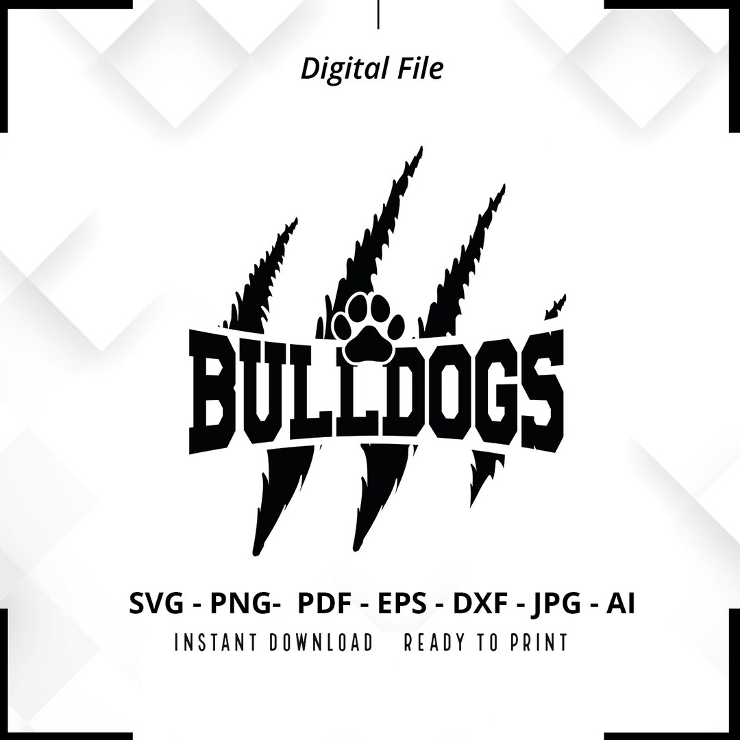 Bulldogs SVG PNG , Bulldogs Claw Svg, Bulldogs Paw Svg, Bulldogs Mom ...