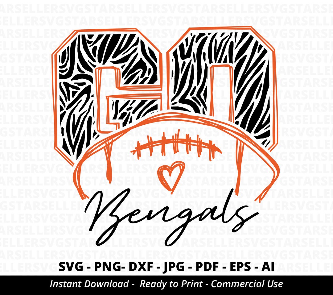 Go Bengals Football SVG, Mascot Cheer, Game Day Fan (digital Download ...