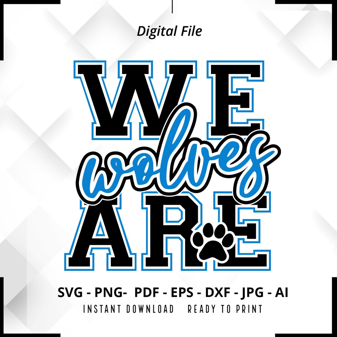 We Are Wolves SVG PNG, Wolves Svg, Wolve Svg, Wolves Shirt Design ...