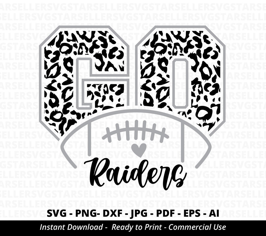 Go Raiders Football Svg,raiders Svg,go Leopard Raiders Svg,raiders ...