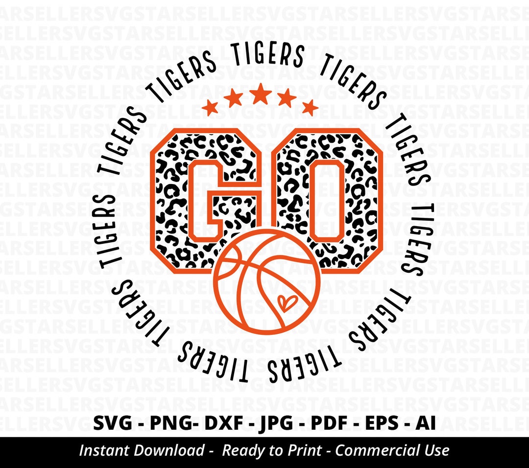 Go Tigers Basketball SVG PNG, Tigers Svg,leopard Go Tigers Svg,tigers ...