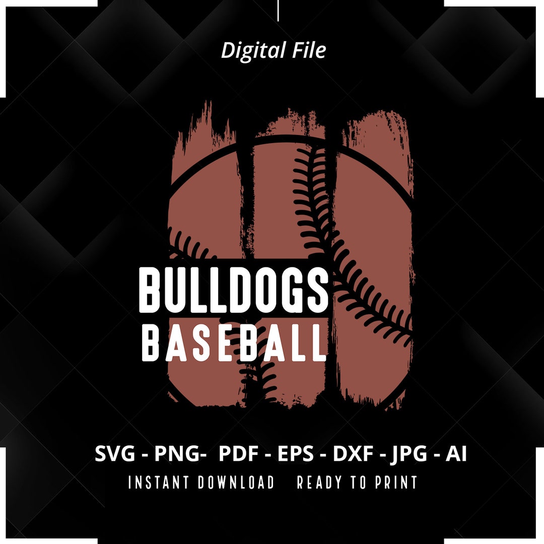 Bulldogs Baseball SVG PNG, Bulldogs Svg, Baseball Svg, Bulldogs Shirt ...
