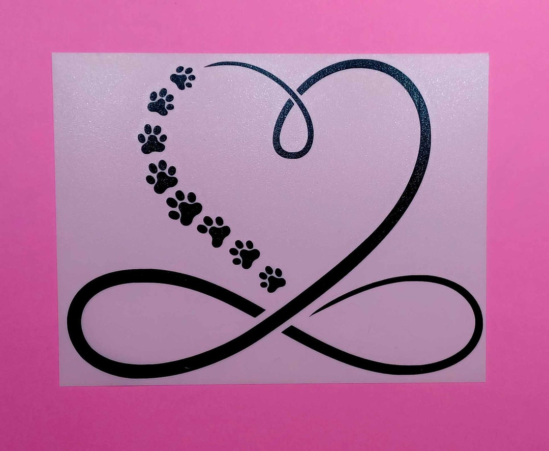 Dog Paw Heart Infinity Vinyl Decal, Window Decal, Bumper Sticker Decal ...