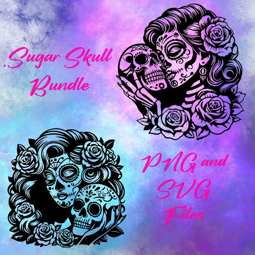 Sugar Skull Bundle SVG & PNG - Digital Files for Cricut and Silhouette ...