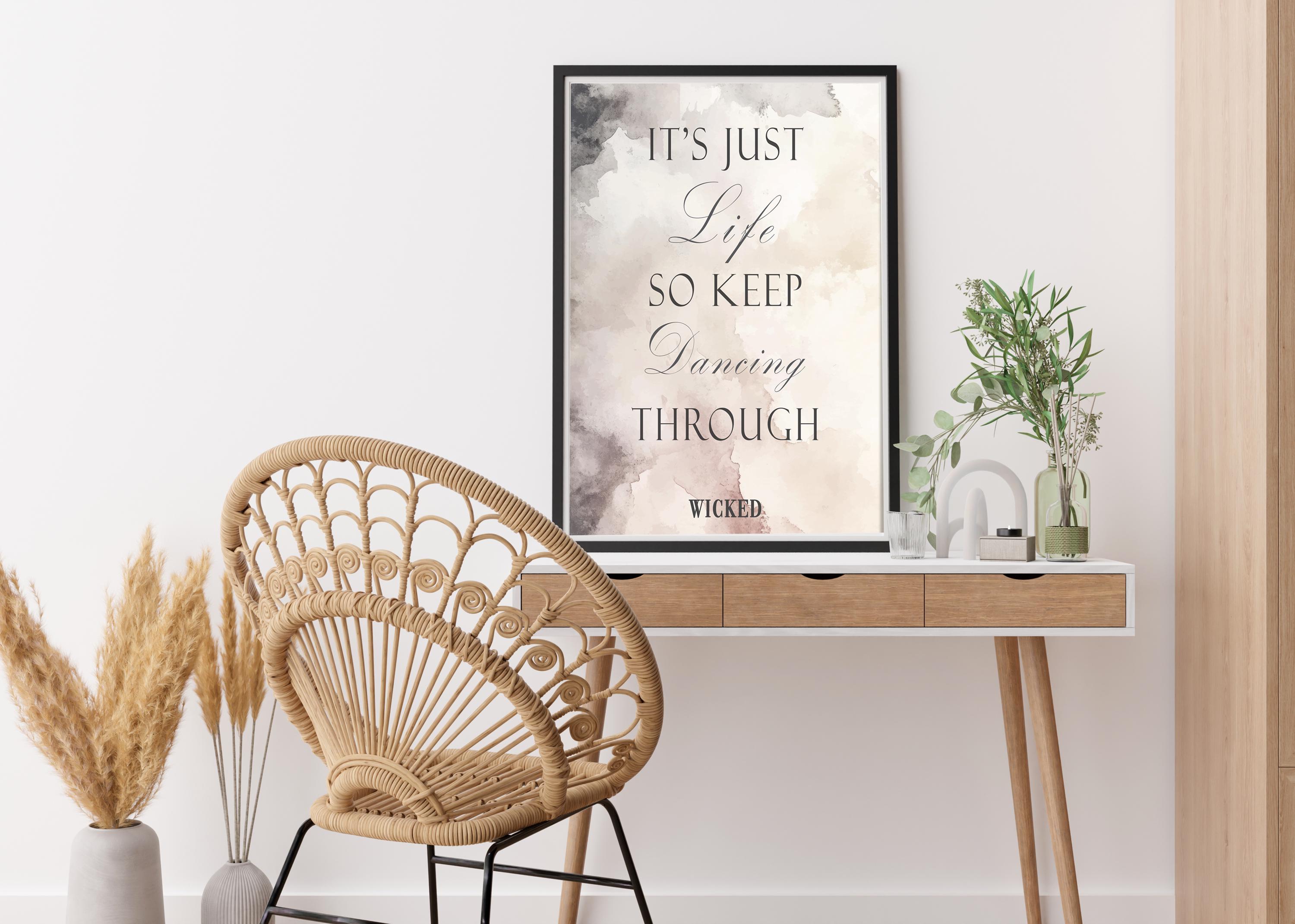 Wicked Quote Art Print, Dancing Through Life Broadway Decor Neutral ...
