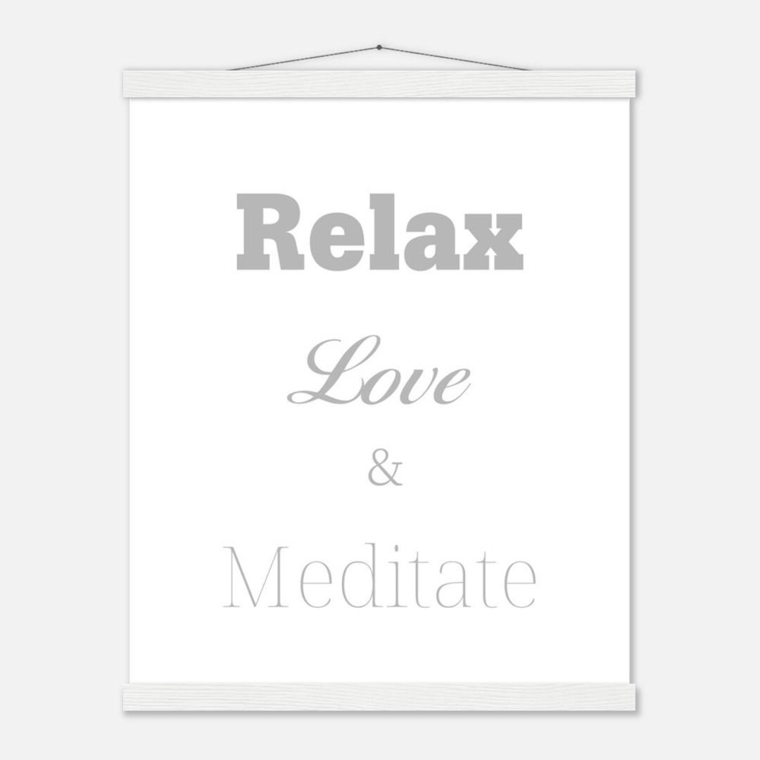 Relax, Love & Meditate Wall Art for Zen Spaces - Mindfulness Poster ...