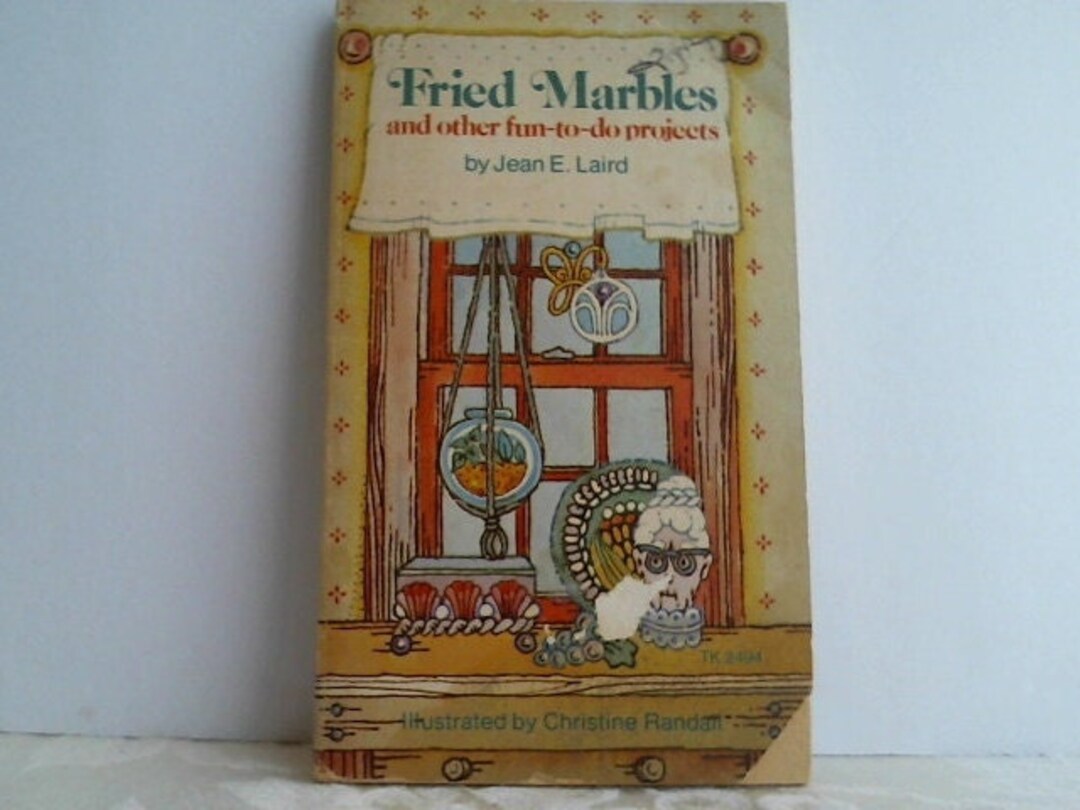 Vintage Book "fried Marbles and Other Fun-to-do Projects" by Jean E ...