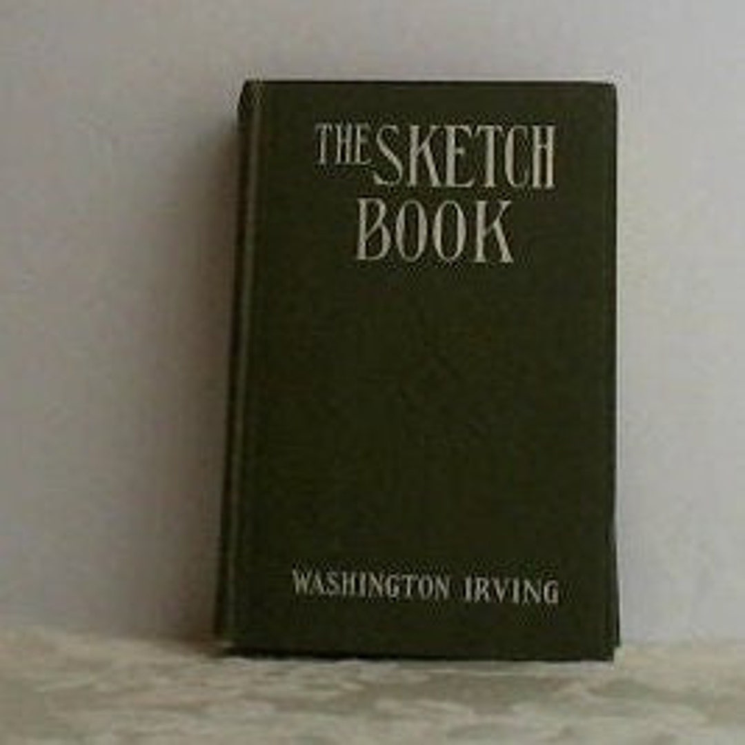 Vintage Book "the Sketch Book of Geoffrey Crayon, Gent." by Washington ...