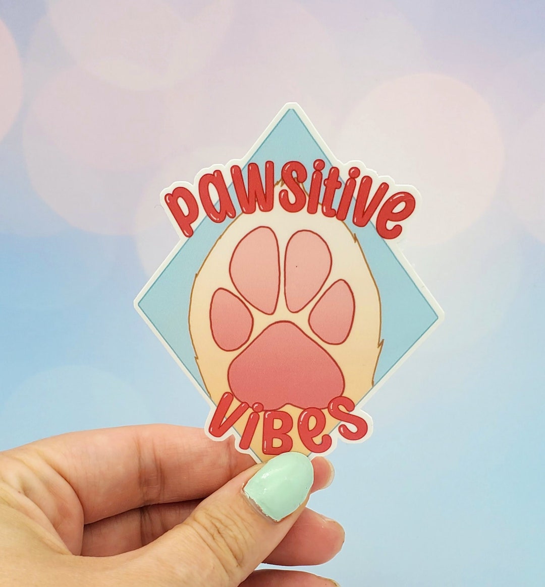 Pawsitive Vibes Dog Sticker Paw Print Waterbottle Laptop Decor ...