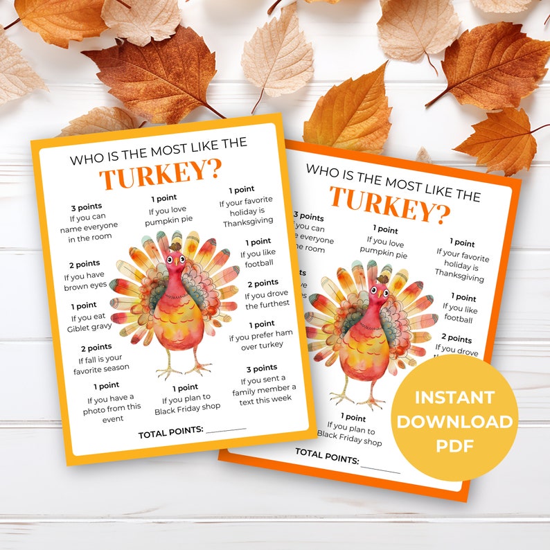 Printable Thanksgiving Game, Thanksgiving Most Like the Turkey Game ...