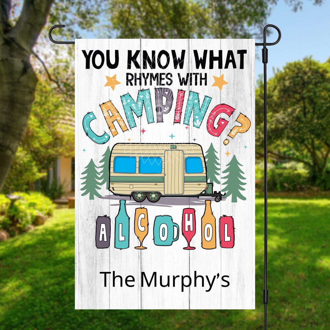 12x18 Garden Flag Sublimation Design, Camping, Rhymes With Camping ...