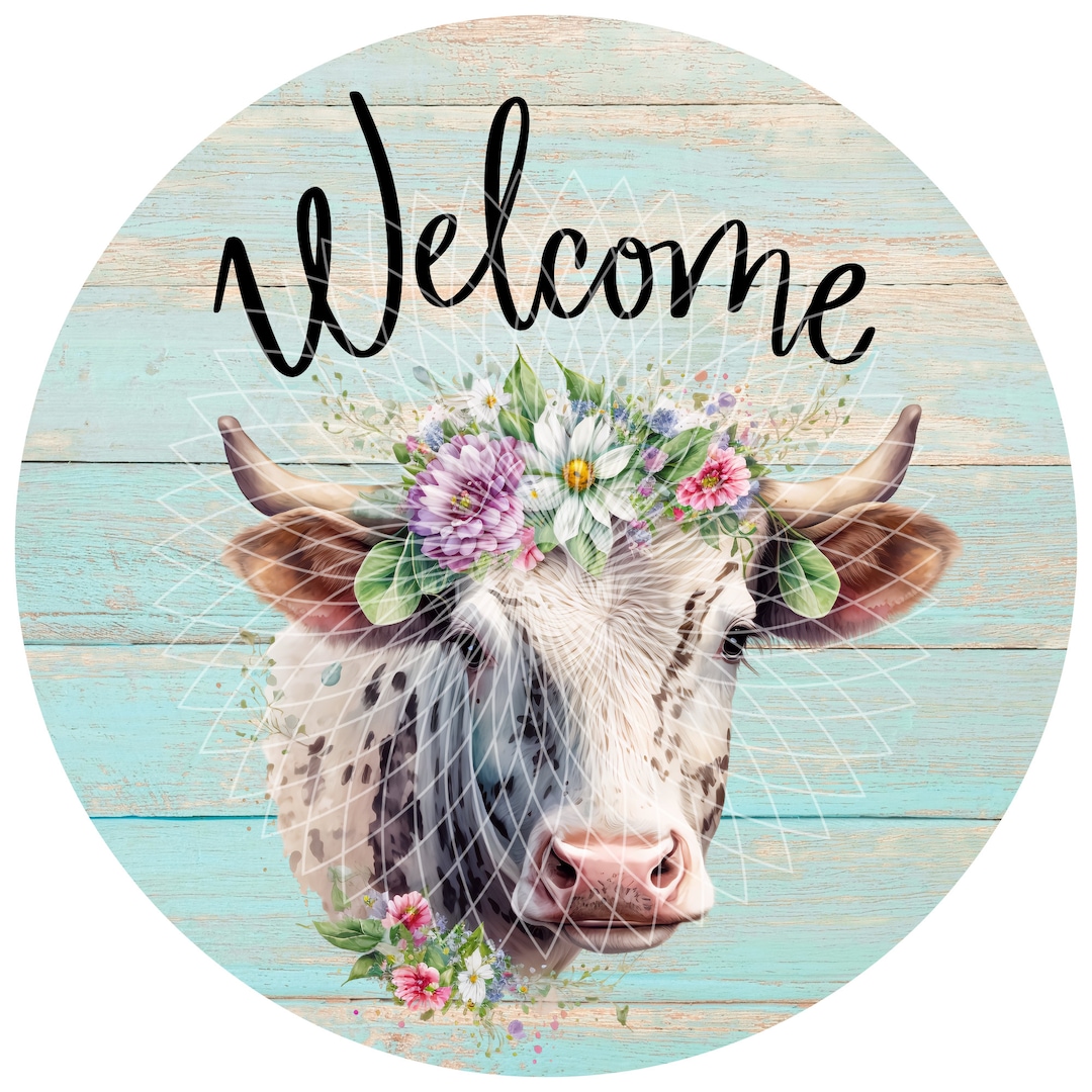 Welcome, Cow With Watercolor Flowers, Round Digital Design, High ...