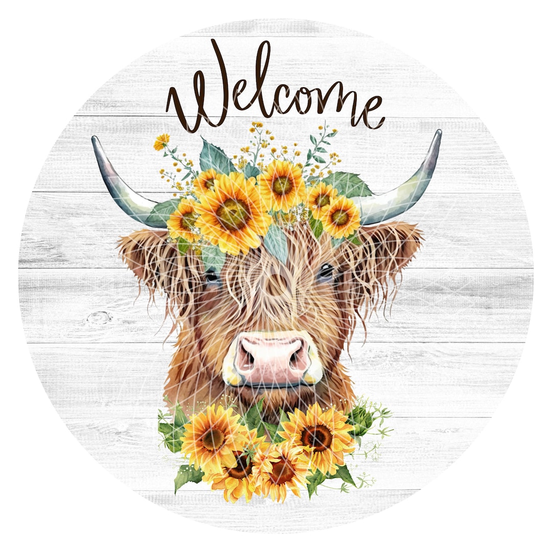 Welcome, Highland Cow With Sunflowers. Round Digital Design, High ...