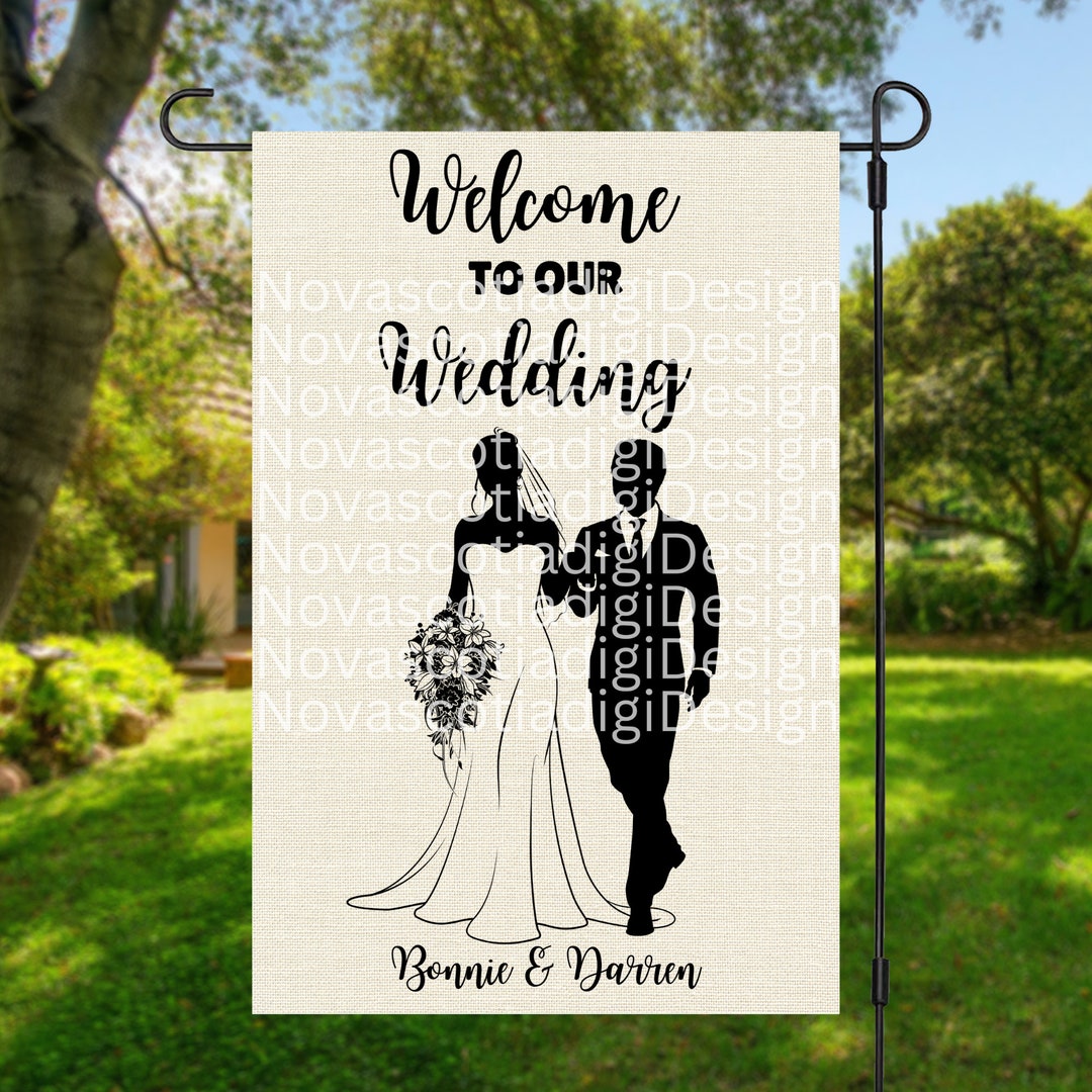 12x18 Garden Flag Sublimation Design, Welcome to Our Wedding, Wedding ...