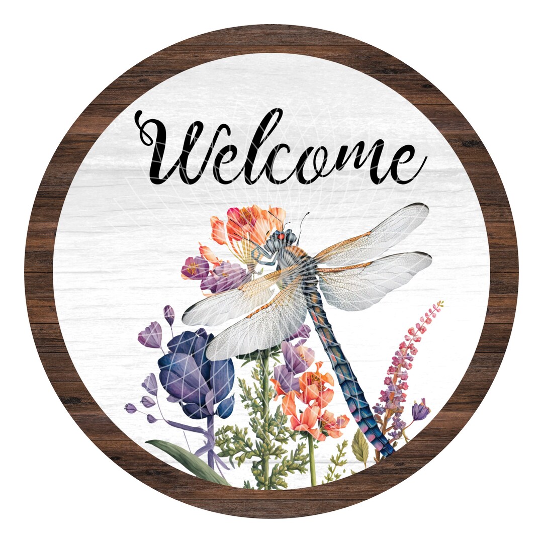 Dragonfly and Flowers Welcome .round Digital Design High - Etsy