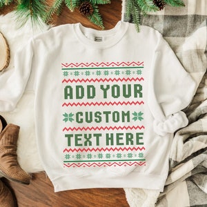 CUSTOM Ugly Sweater for Christmas Personalized Sweatshirt for Christmas ...