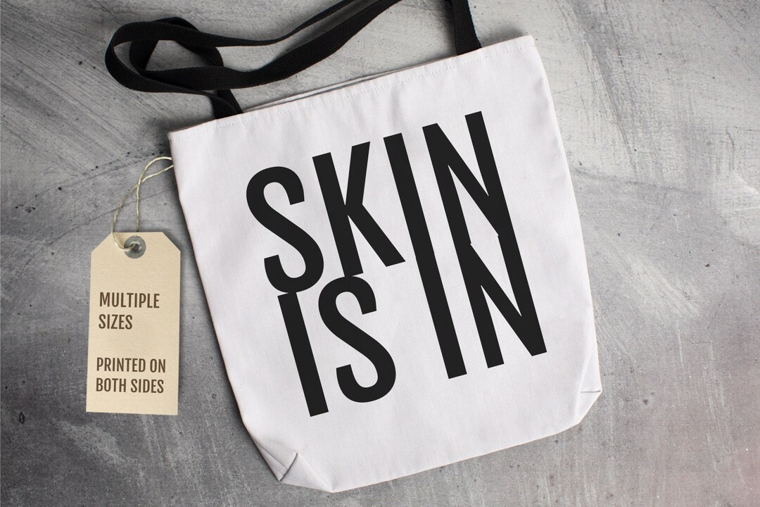 Skin is in Tote Bag Skincare Tote Bag Gift for Esthetician - Etsy