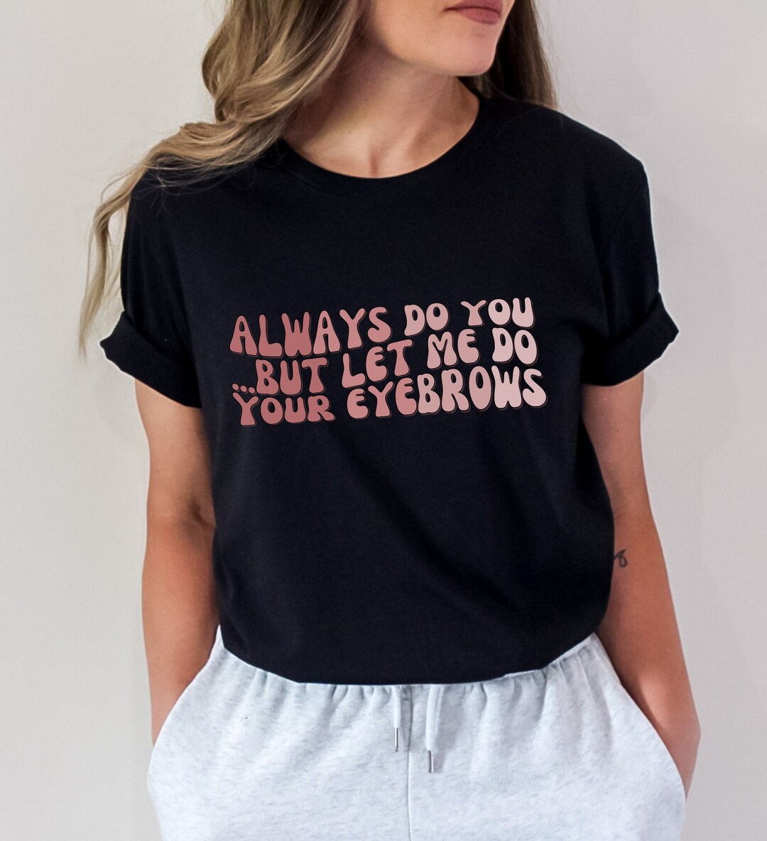 Brow Artist T-shirt, Brow Shirt for Esthetician, PMU Shirt, Brow Lover ...