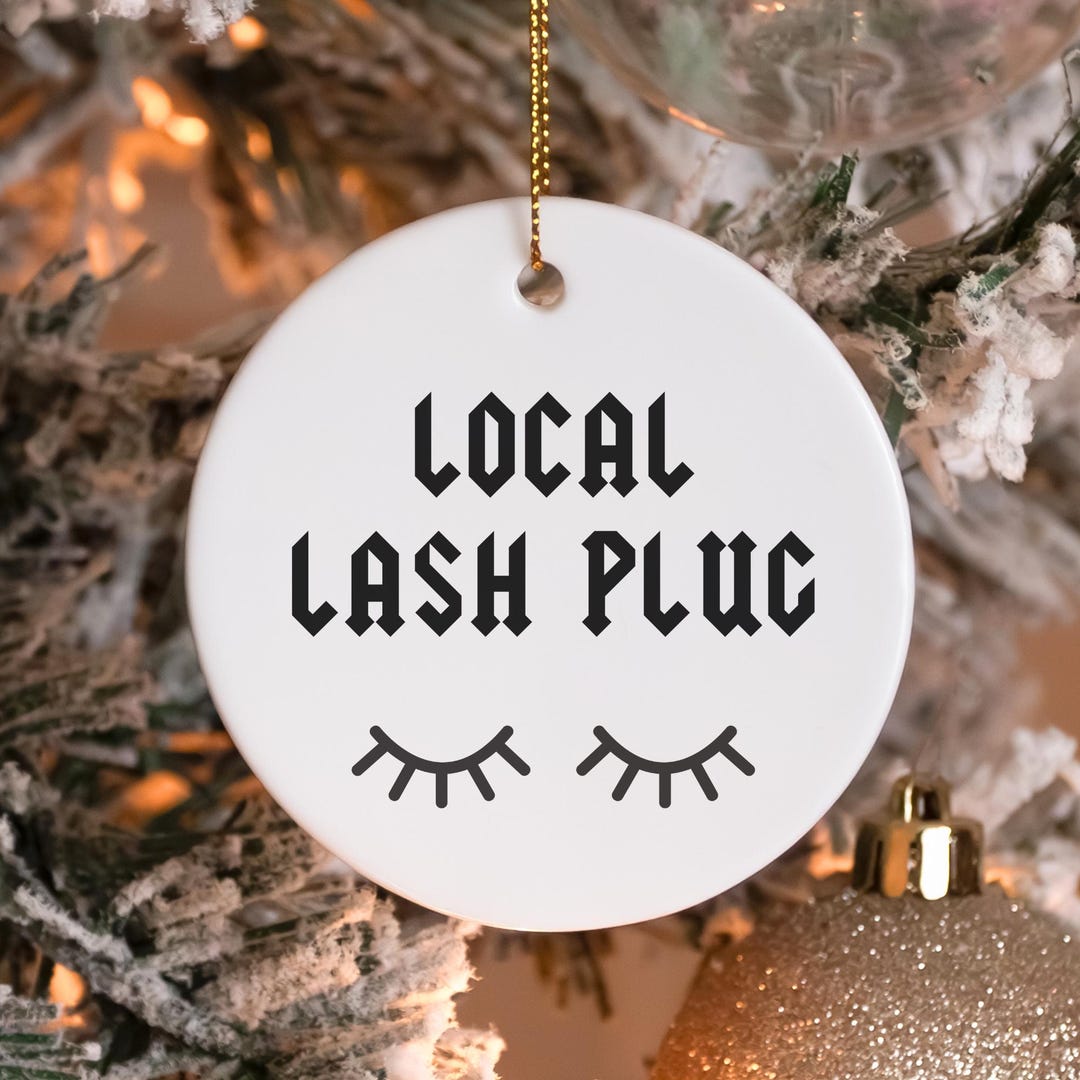 Lash Artist Christmas Ornament Local Lash Plug Gift for Lash Tech ...