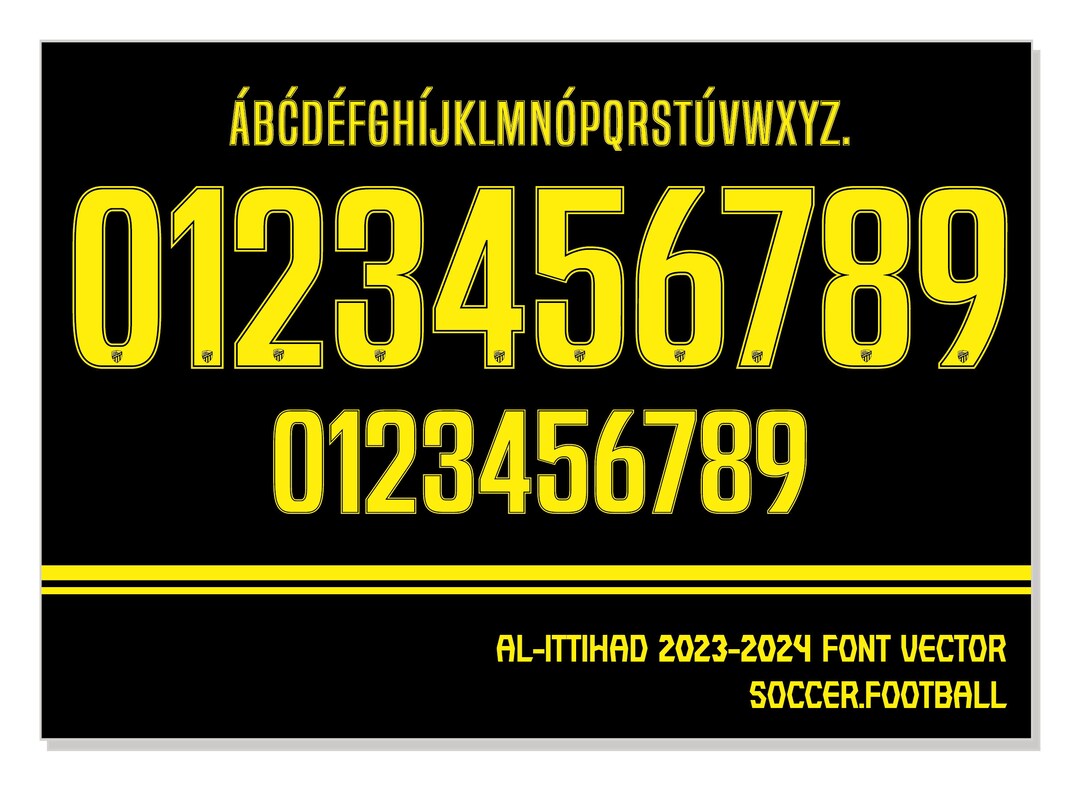 Font Vector Al Ittihad 2023/2024 Font SVG AI Eps Pdf Ttf / - Etsy Canada
