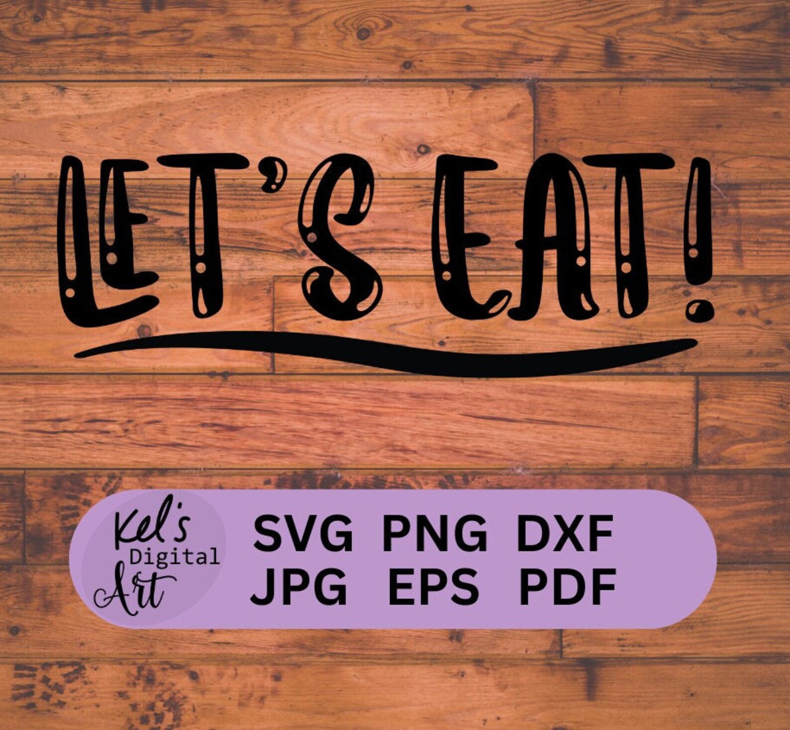 Let's Eat SVG DXF PNG Thanksgiving Holiday Dinner Svg - Etsy