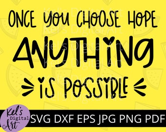 Anything is Possible Svg - Etsy