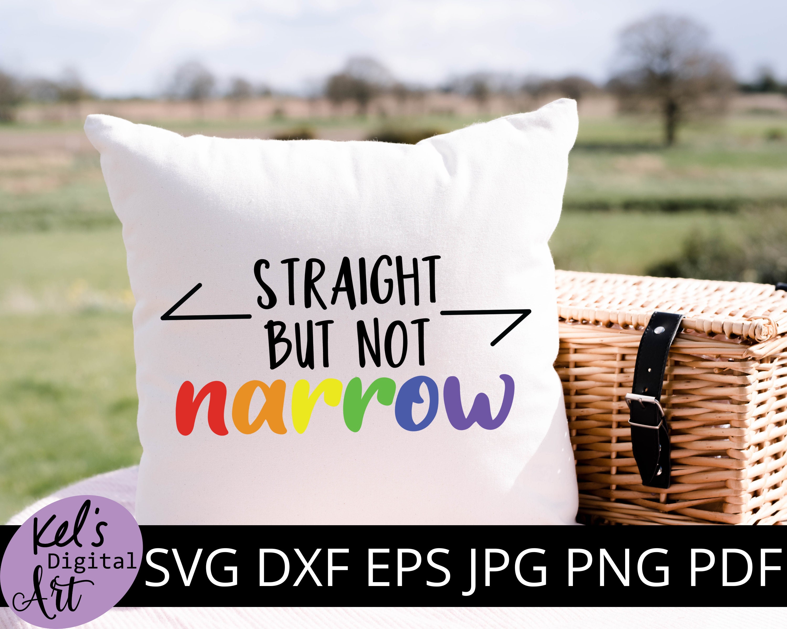 Straight but Not Narrow SVG DXF Png LGBTQ Ally Pride Svg - Etsy