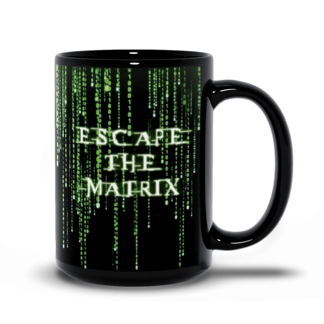 Escape the Matrix Black Mug - Etsy