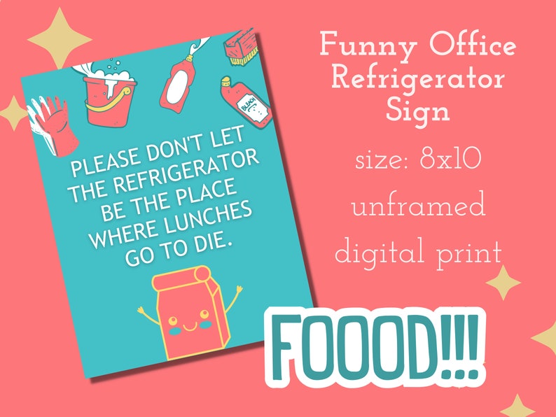 Funny Workplace Refrigerator Sign | Keep Refrigerator Clean Printable ...