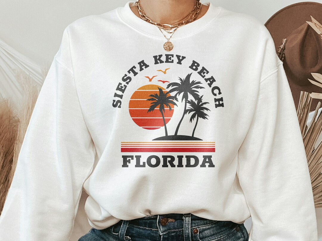 Siesta Key Beach Sweatshirt, Siesta Key Beach Florida Sweater, Siesta ...