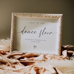 Light up the Dance Floor Sign | Wedding Glow Stick Sign Template ...