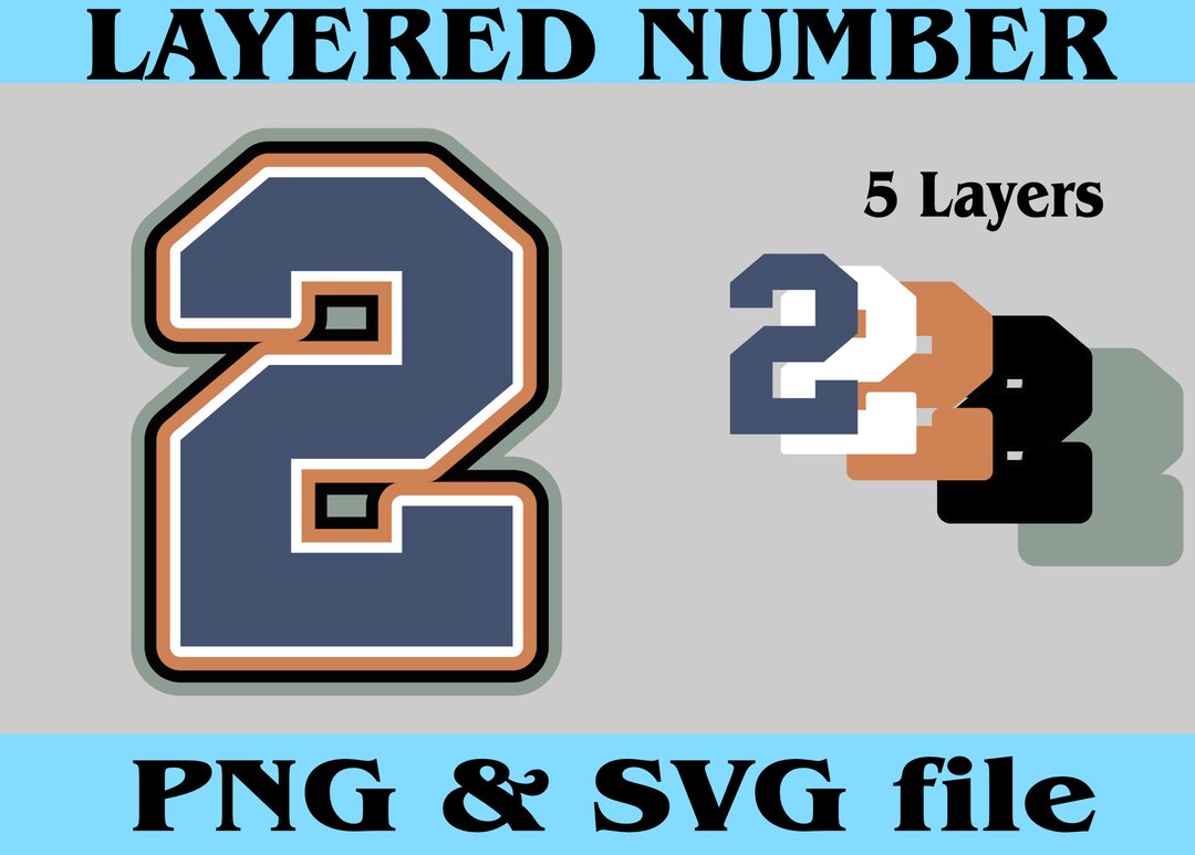 5 Layered Jersey Number TWO 2 Digital Download Files for PNG SVG Cut ...