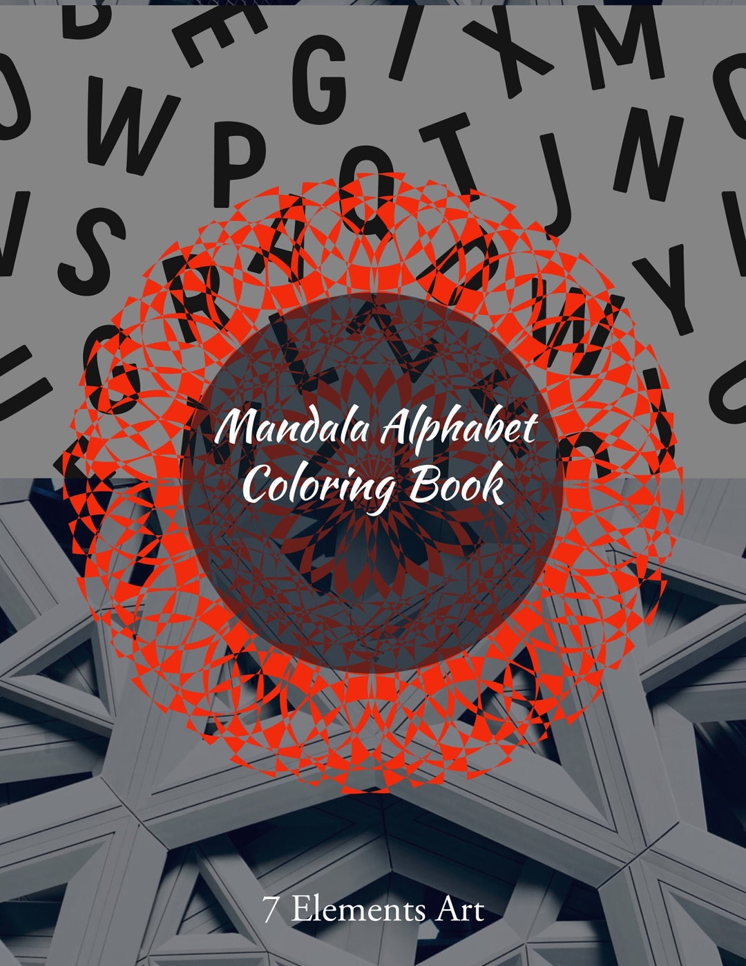 Printable Mandal Alphabet A-Z Coloring Book for Stress Relief - 7 ...